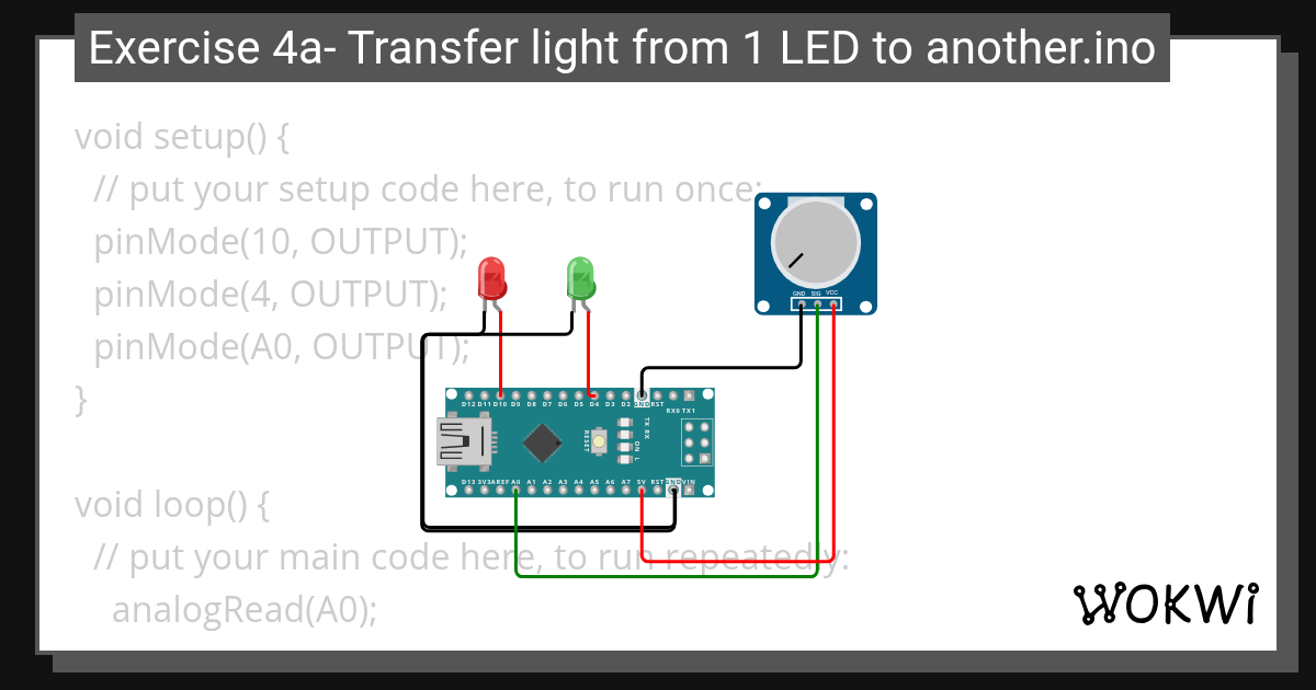 Exercise 4a- Transfer light from 1 LED to another.ino - Wokwi ESP32, STM32, Arduino Simulator