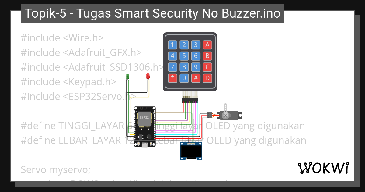 Topik-5 - Tugas Smart Security No Buzzer.ino - Wokwi ESP32, STM32, Arduino Simulator