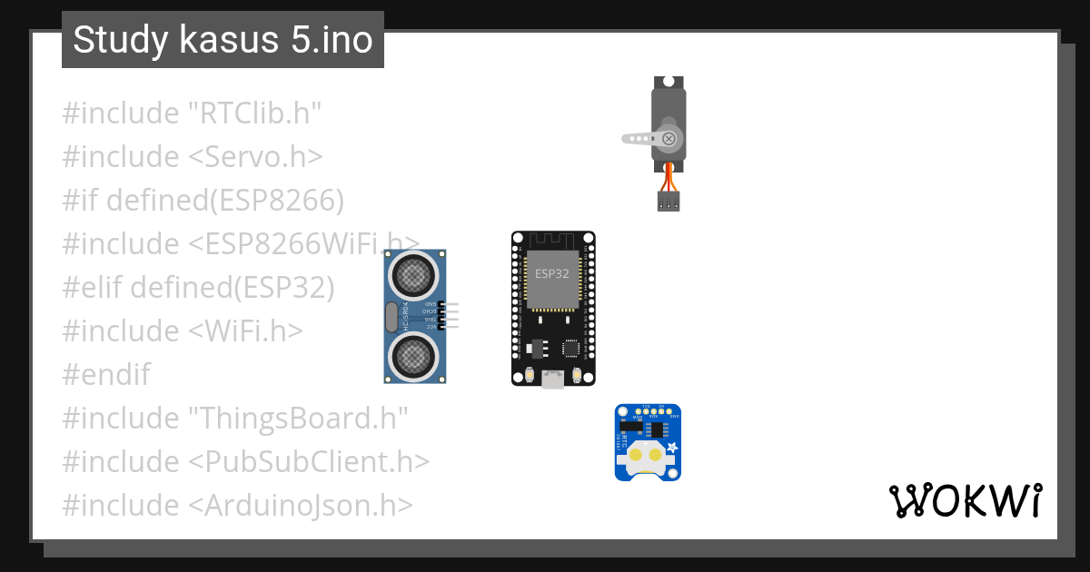 Study kasus 5.ino - Wokwi ESP32, STM32, Arduino Simulator