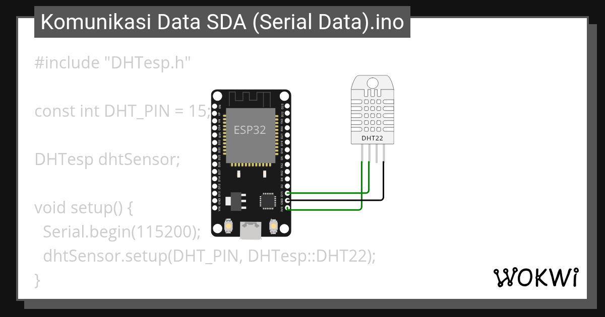 Komunikasi Data SDA (Serial Data).ino - Wokwi ESP32, STM32, Arduino Simulator