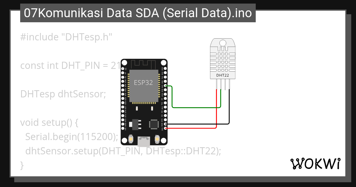 07Komunikasi Data SDA (Serial Data).ino - Wokwi ESP32, STM32, Arduino Simulator