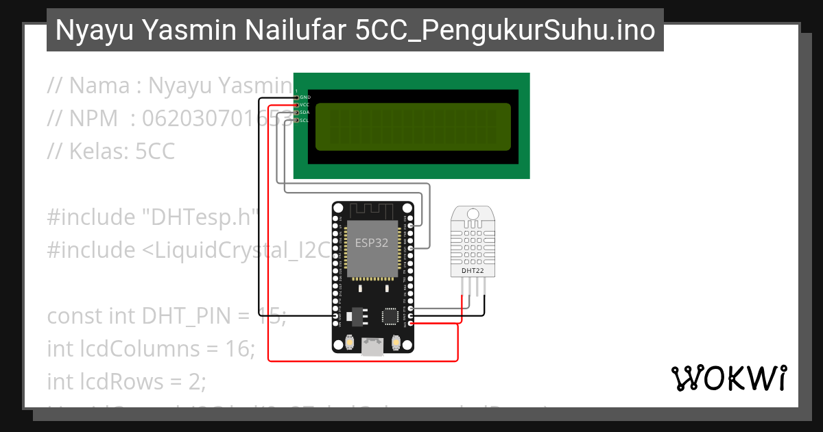 Nyayu Yasmin Nailufar 5CC_PengukurSuhu.ino - Wokwi ESP32, STM32, Arduino Simulator