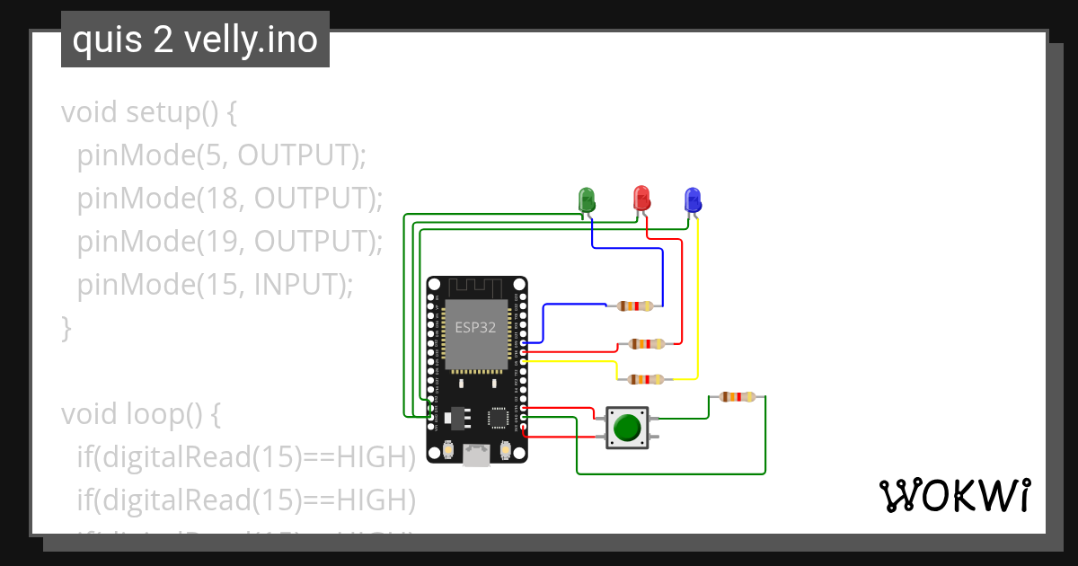quis 2 velly.ino copy - Wokwi ESP32, STM32, Arduino Simulator quis 2 velly.ino copy - Wokwi ESP32, STM32, Arduino Simulator