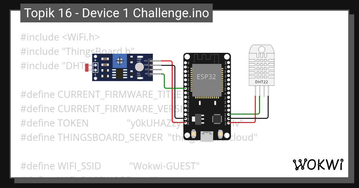 Topik 16 - Device 1 Challenge.ino - Wokwi ESP32, STM32, Arduino Simulator