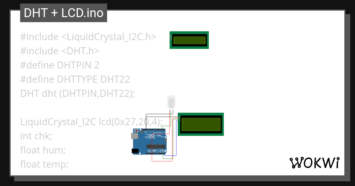 DHT + LCD.ino - Wokwi ESP32, STM32, Arduino Simulator