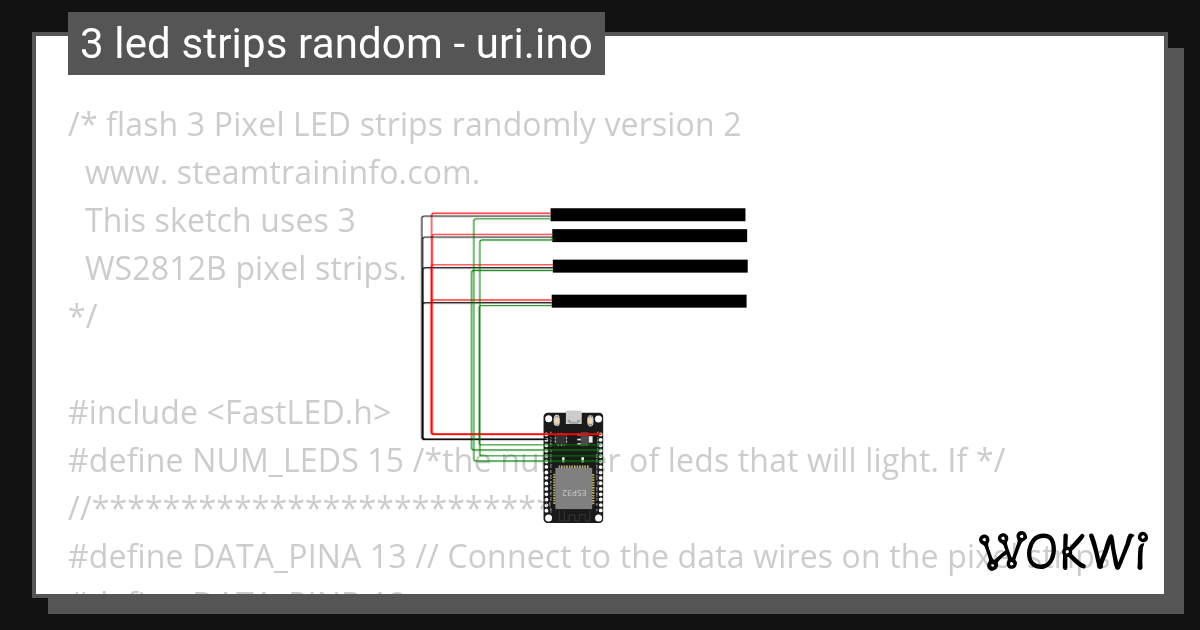 3 led strips random - uri.ino - Wokwi ESP32, STM32, Arduino Simulator