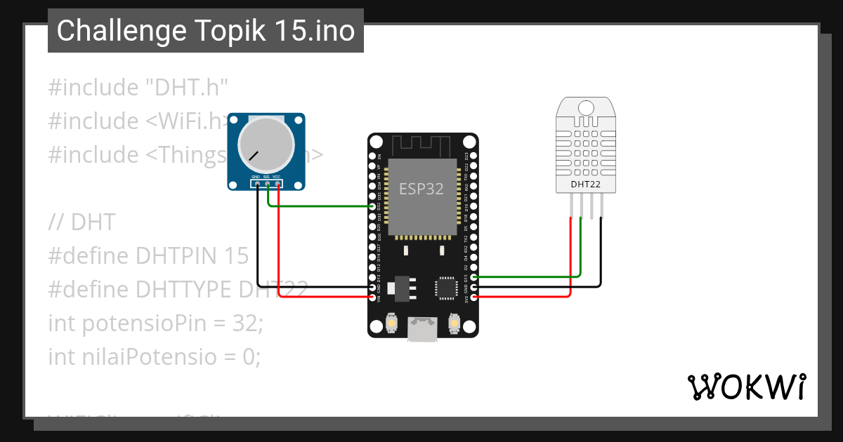 Challenge Topik 15.ino - Wokwi ESP32, STM32, Arduino Simulator