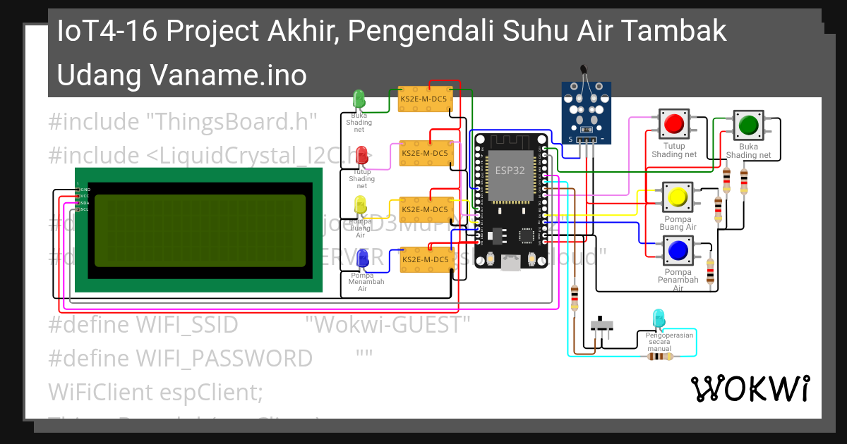 Share IoT4-16 Project Akhir, Pengendali Suhu Air Tambak Udang Vaname.ino - Wokwi Arduino and ...