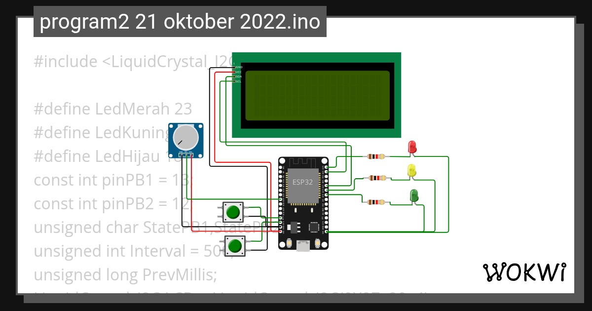 21 Oktober Program 4 Wokwi Esp32 Stm32 Arduino Simulator 