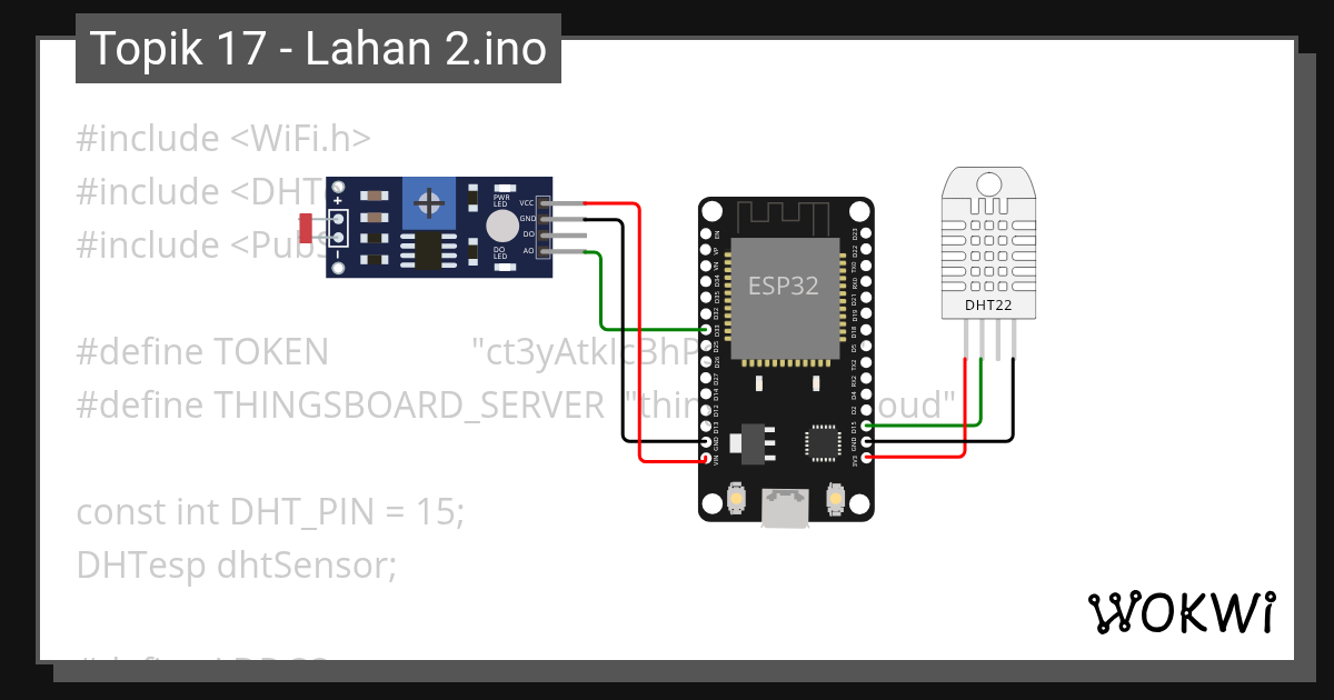 Topik 17 - Lahan 2.ino - Wokwi ESP32, STM32, Arduino Simulator