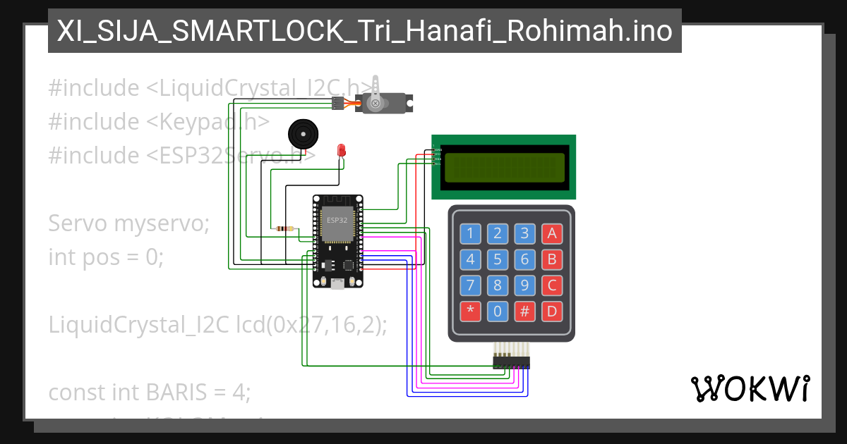 XI_SIJA_SMARTLOCK_Tri_Hanafi_Rohimah.ino - Wokwi ESP32, STM32, Arduino Simulator