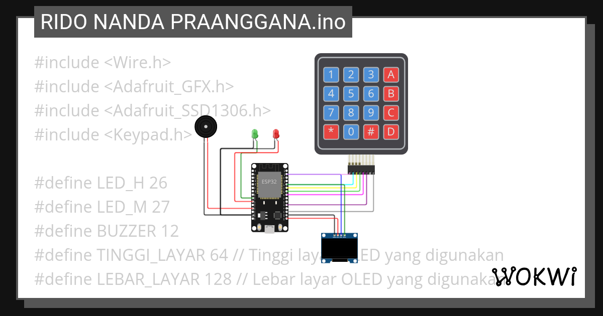 RIDO NANDA PRAANGGANA.ino - Wokwi ESP32, STM32, Arduino Simulator
