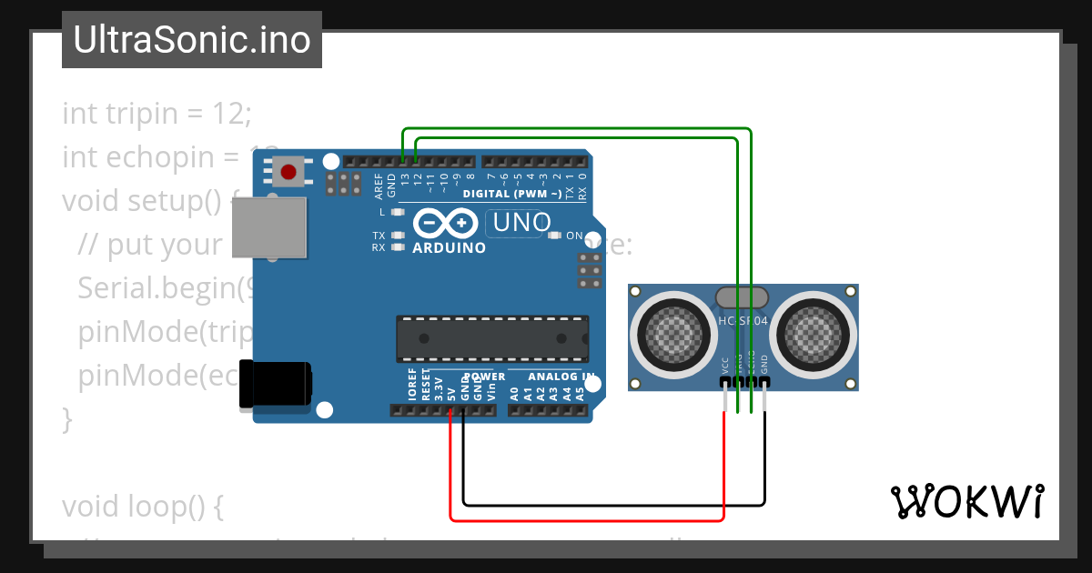 UltraSonic.ino - Wokwi ESP32, STM32, Arduino Simulator UltraSonic.ino - Wokwi ESP32, STM32, Arduino Simulator
