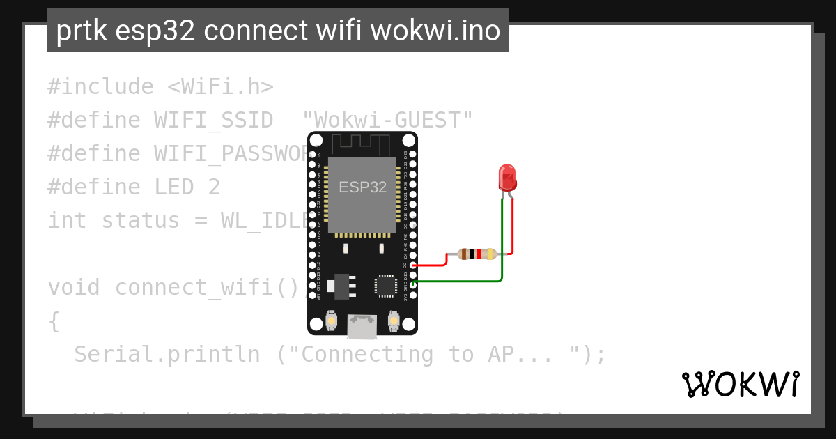 Prtk Esp32 Connect Wifi O Wokwi Esp32 Stm32 Arduino Simulator 8536