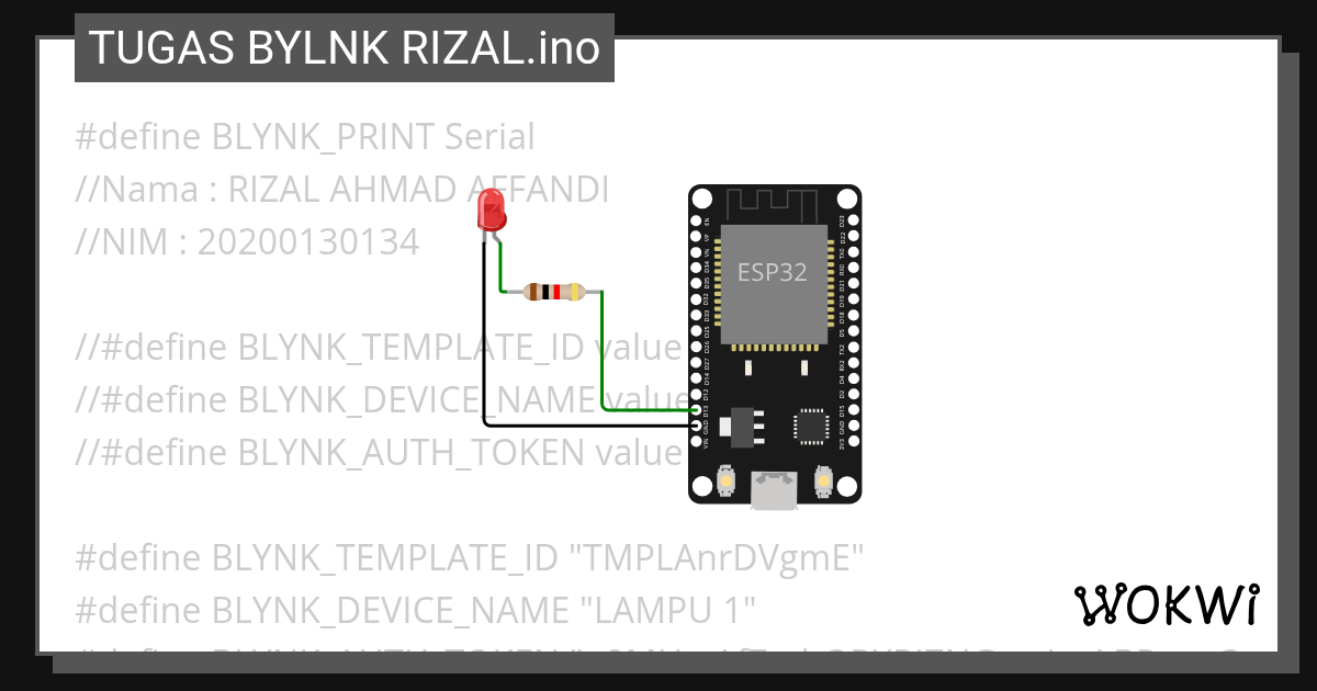 TUGAS BYLNK RIZAL.ino - Wokwi ESP32, STM32, Arduino Simulator