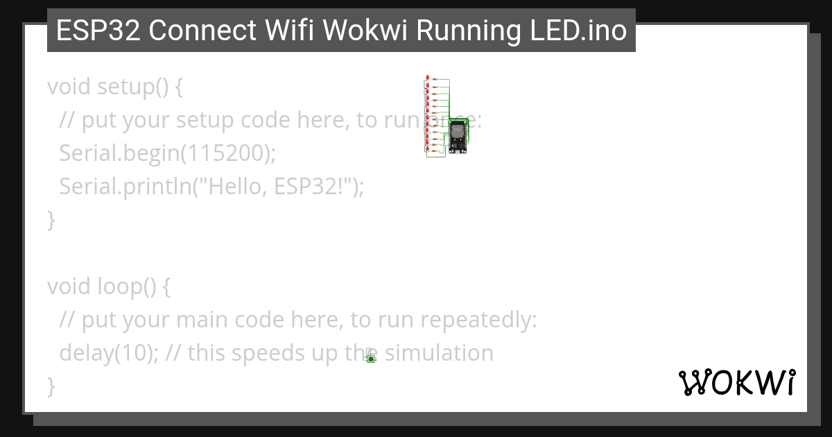 ESP32 Connect Wifi Wokwi Running LED.ino - Wokwi Arduino and ESP32 Simulator
