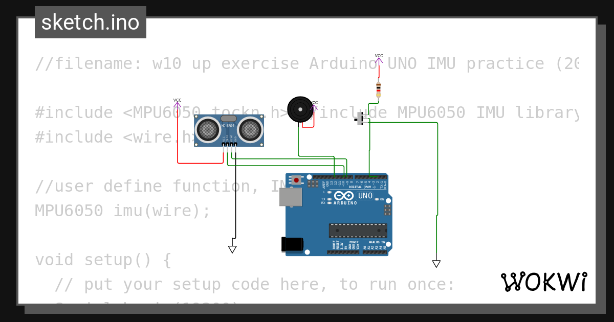 Up W10 Arduino Uno Imu Practice 20221114 V2 Wokwi Esp32 Stm32 Arduino Simulator