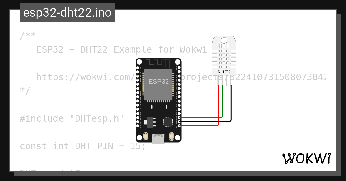 esp32-dht22.ino copy - Wokwi ESP32, STM32, Arduino Simulator esp32-dht22.ino copy - Wokwi ESP32, STM32, Arduino Simulator