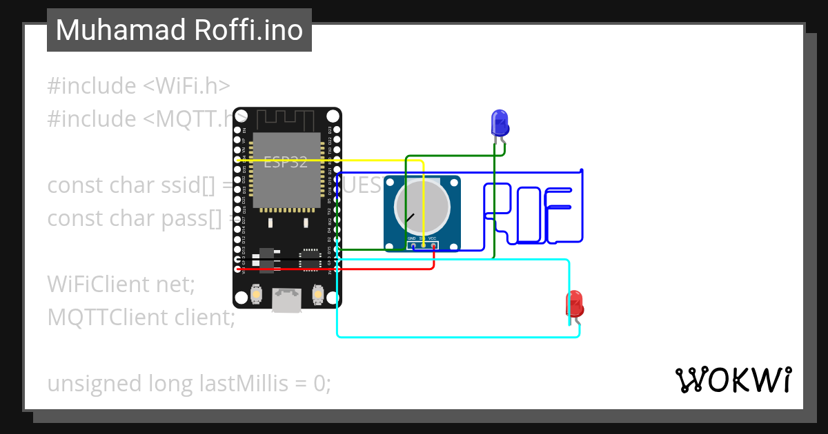 Muhamad Roffi.ino - Wokwi ESP32, STM32, Arduino Simulator