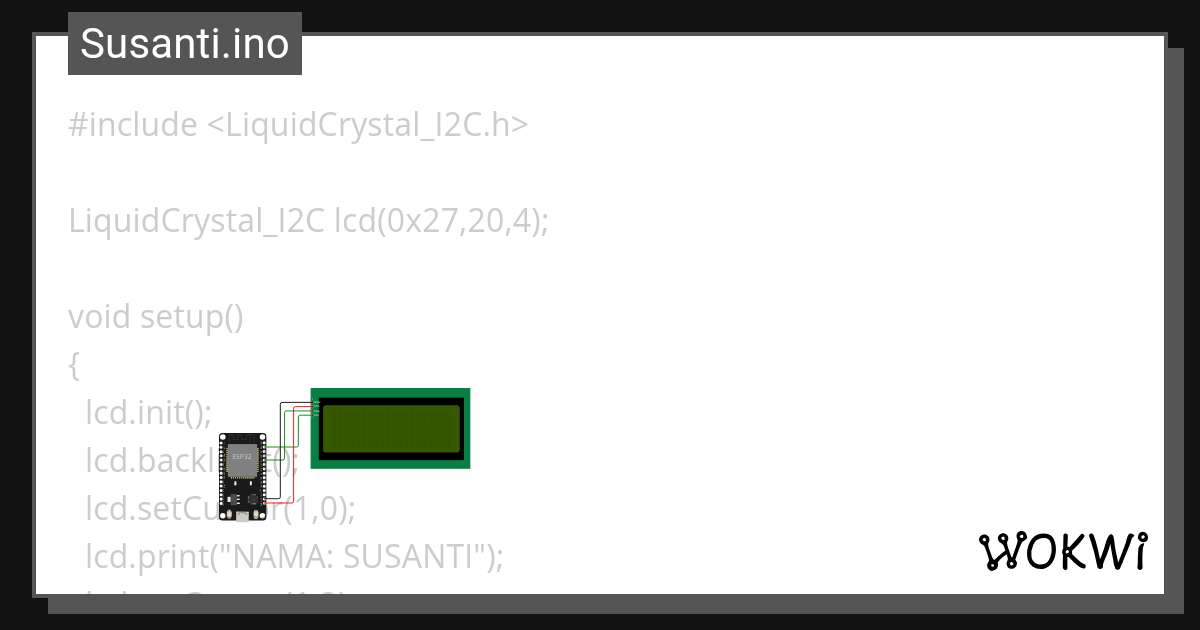 susanti-Tugas1.ino - Wokwi ESP32, STM32, Arduino Simulator