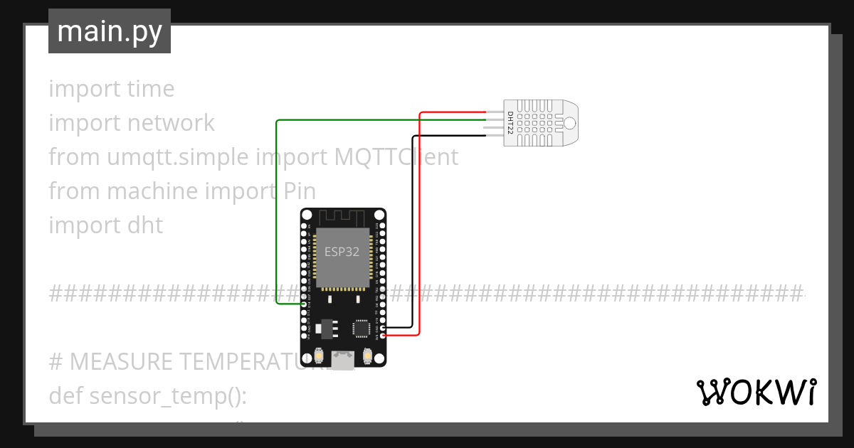 ESP32_DHT22 copy python - Wokwi ESP32, STM32, Arduino Simulator