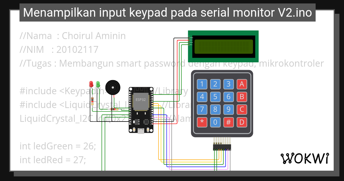 Membangun smart password dengan keypad, mikrokontroler, dan LCD.ino - Wokwi ESP32, STM32 ...