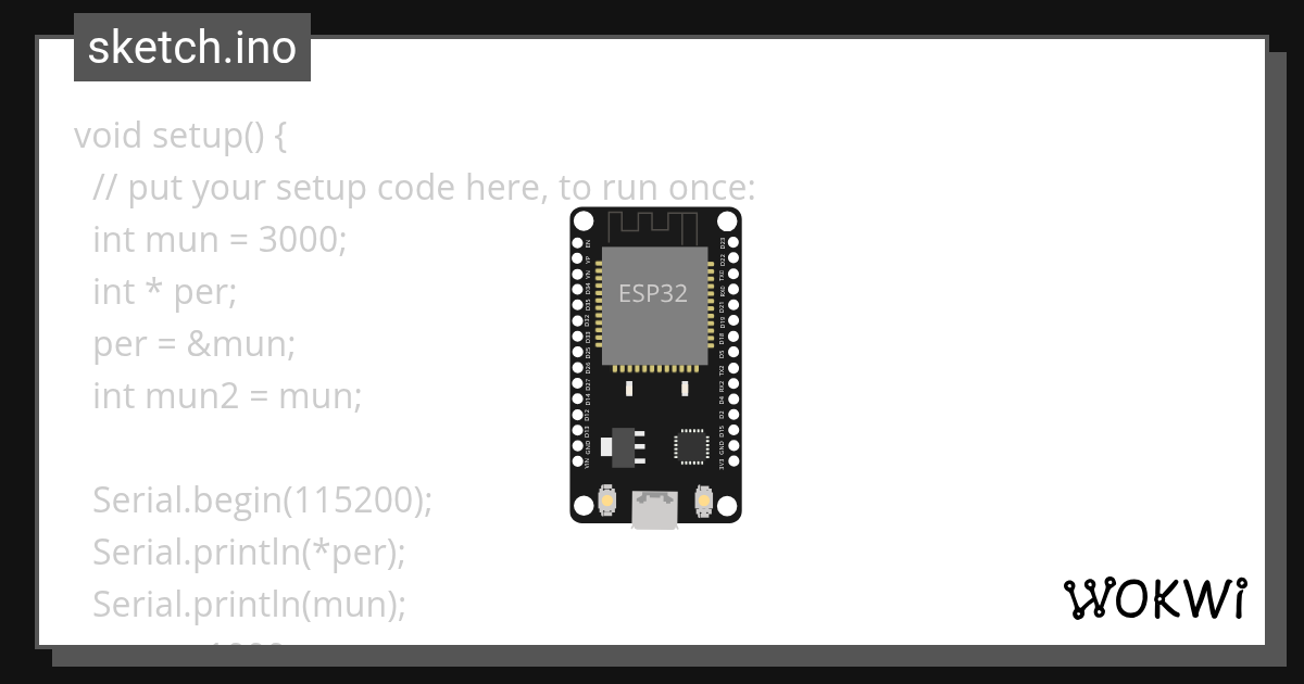 指针 - Wokwi ESP32, STM32, Arduino Simulator