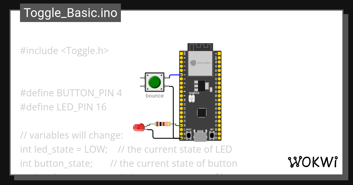 Toggle_Basic.ino - Wokwi ESP32, STM32, Arduino Simulator
