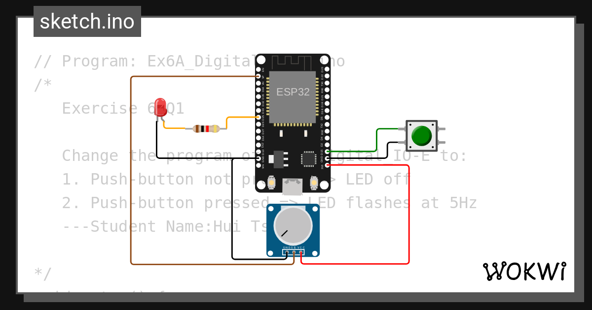 Ex6 Q1 Wokwi Esp32 Stm32 Arduino Simulator