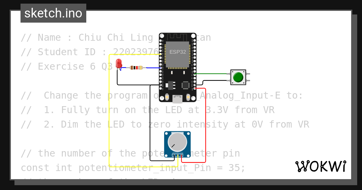 Exercise 6 Q3chiu Chi Ling Wokwi Esp32 Stm32 Arduino Simulator 1918