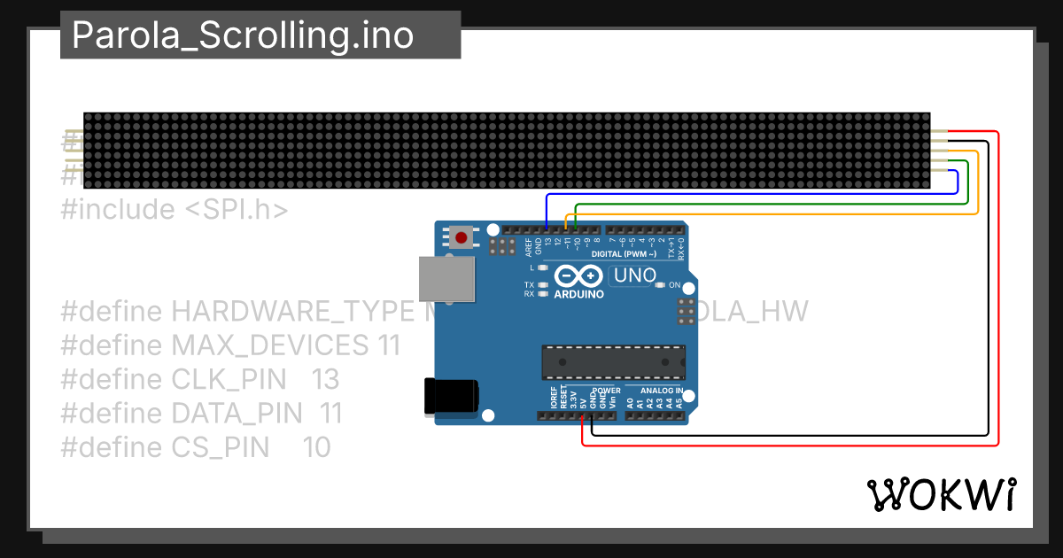 Parola_Scrolling.ino copy - Wokwi ESP32, STM32, Arduino Simulator