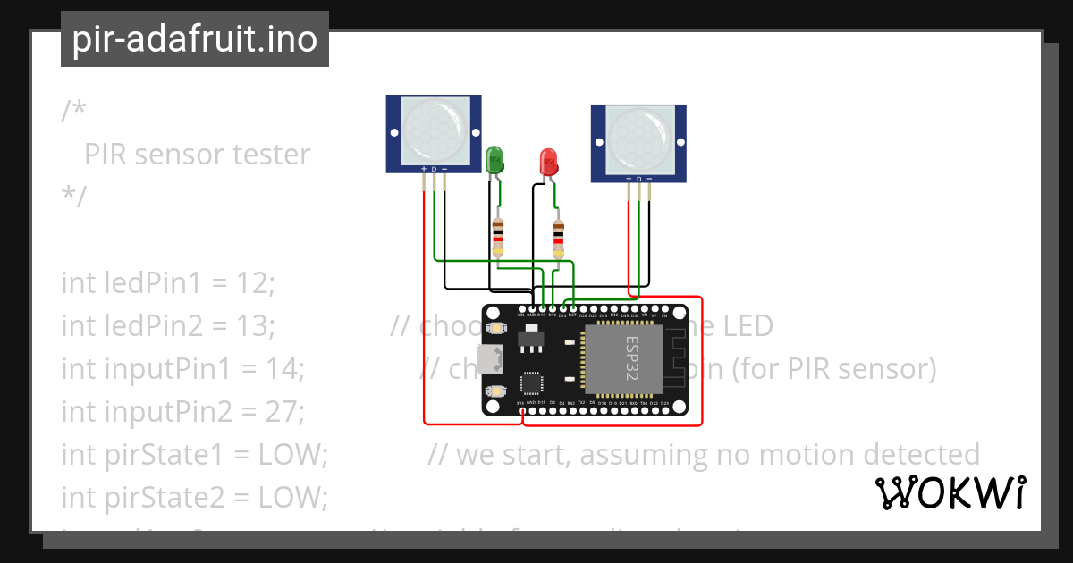 pir-adafruit.ino - Wokwi Arduino and ESP32 Simulator