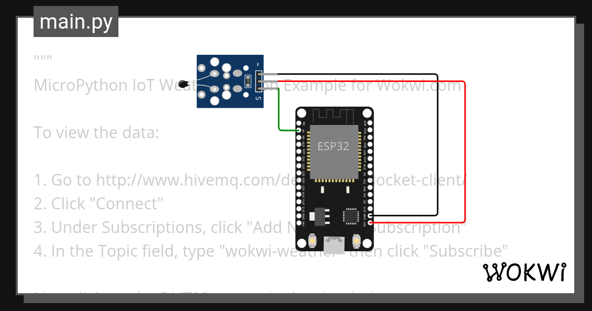 Micropython Mqtt Weather Logger Esp32 Copy Wokwi Arduino And Esp32 Simulator