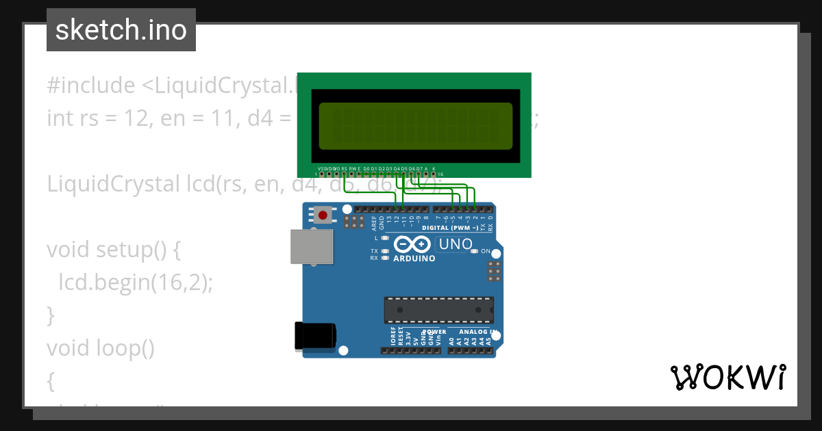 Interfacing with Liquid crystal Display - Wokwi ESP32, STM32, Arduino Simulator
