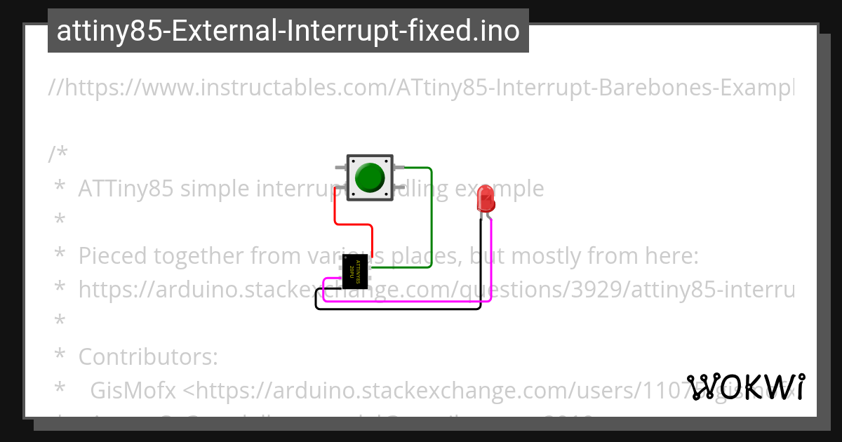 attiny85-External-Interrupt-fixed.ino copy - Wokwi ESP32, STM32, Arduino Simulator