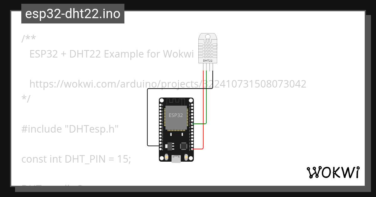 esp32-dht22.ino copy - Wokwi ESP32, STM32, Arduino Simulator esp32-dht22.ino copy - Wokwi ESP32, STM32, Arduino Simulator