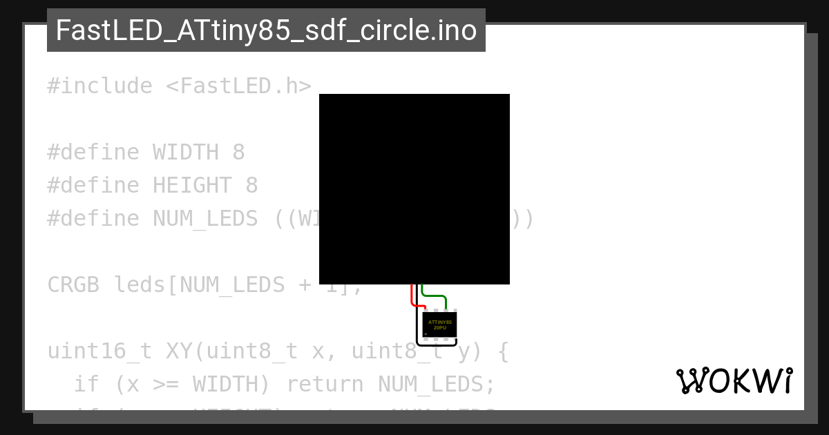 Fastledattiny85sdfcircle Wokwi Esp32 Stm32 Arduino Simulator 2416