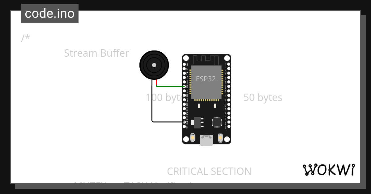 FREERTOS - STREAM BUFFER copy - Wokwi ESP32, STM32, Arduino Simulator
