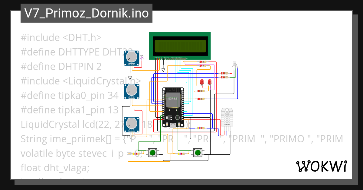 V7_Primoz_Dornik - Wokwi ESP32, STM32, Arduino Simulator