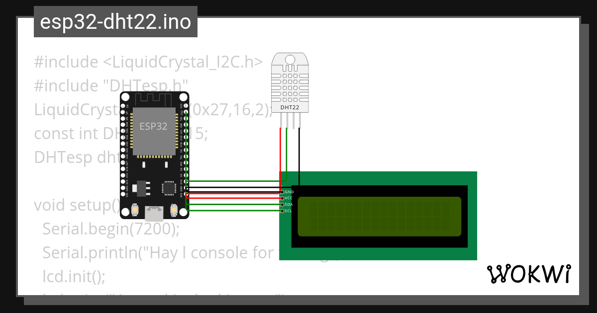 esp32-dht22-lcd.ino copy - Wokwi ESP32, STM32, Arduino Simulator esp32-dht22-lcd.ino copy - Wokwi ESP32, STM32, Arduino Simulator