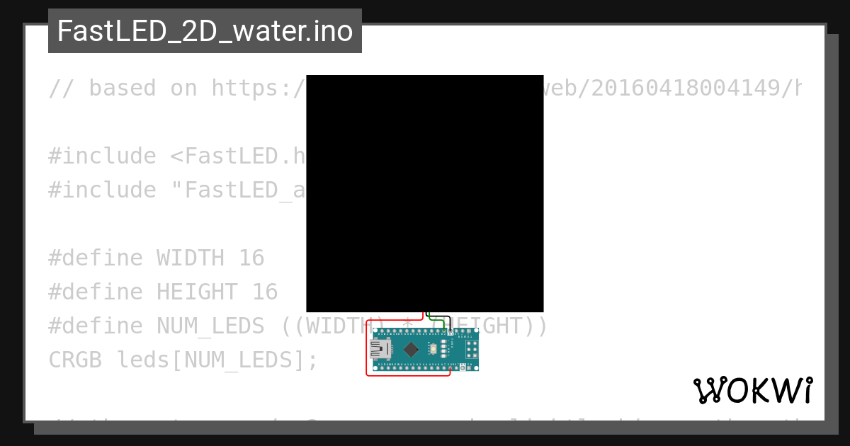 Fastled 2d Water Wokwi Esp32 Stm32 Arduino Simulator