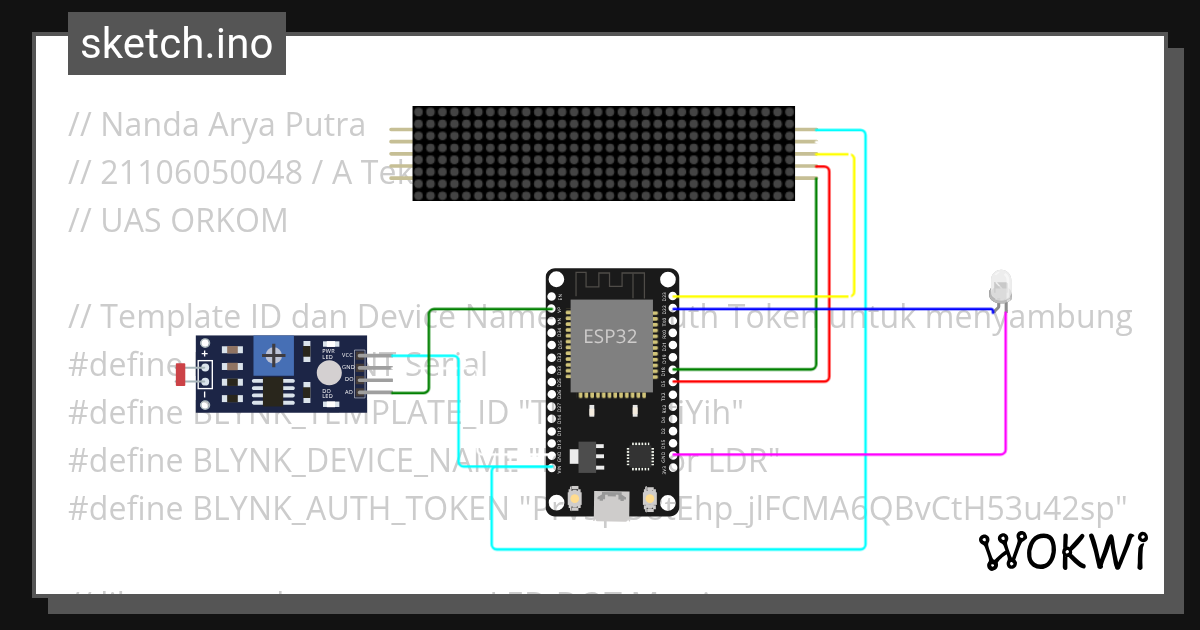 UAS ORKOM Use Blynk - Wokwi ESP32, STM32, Arduino Simulator
