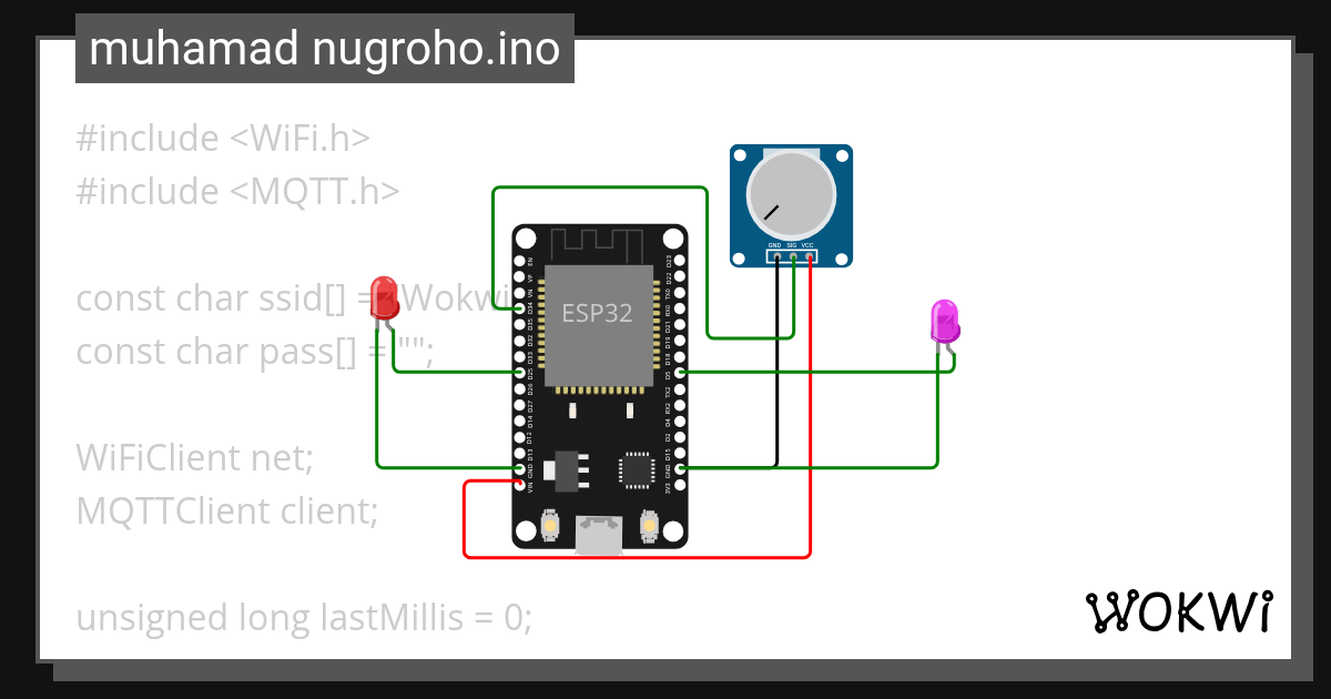 muhamad nugroho.ino - Wokwi ESP32, STM32, Arduino Simulator