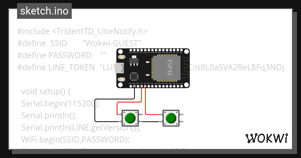 work2 esp32 line notify - Wokwi ESP32, STM32, Arduino Simulator