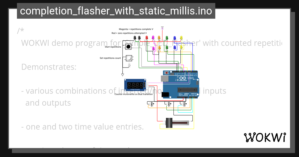 completion_flasher_with_static millis_ and_repetitions.ino copy - Wokwi ESP32, STM32, Arduino ...