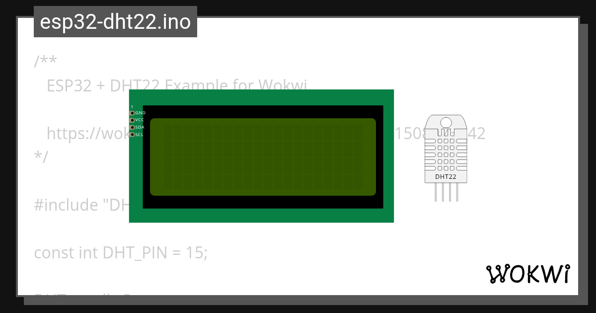 esp32-dht22.ino copy - Wokwi ESP32, STM32, Arduino Simulator esp32-dht22.ino copy - Wokwi ESP32, STM32, Arduino Simulator