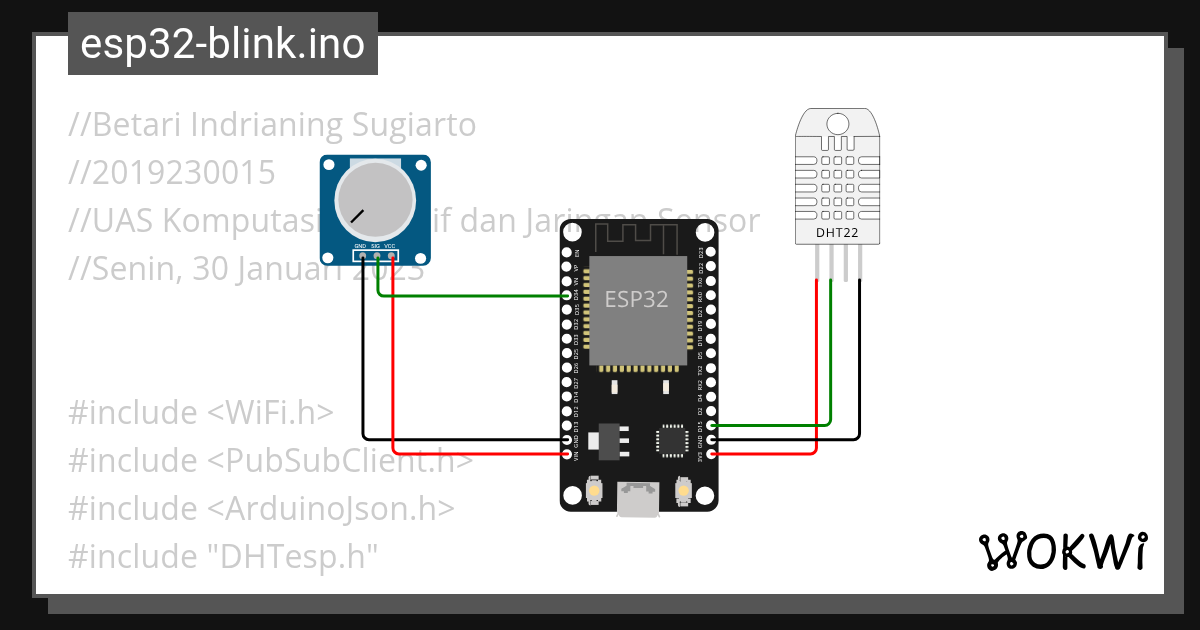 UAS Komputasi Pervasif dan Jaringan Sensor_Betari I S_2019230015.ino copy - Wokwi ESP32, STM32 ...