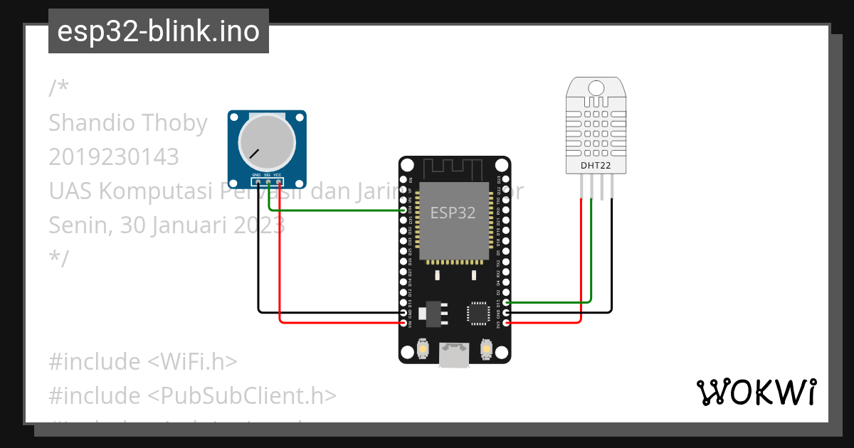 UAS Komputasi Pervasif dan Jaringan Sensor_ShandioThoby-2019230143.ino copy - Wokwi ESP32, STM32 ...