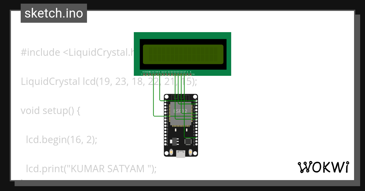 name lcd - Wokwi ESP32, STM32, Arduino Simulator name lcd - Wokwi ESP32, STM32, Arduino Simulator