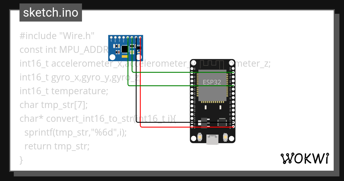 GY-521 MPU6050 With ESP32 copy - Wokwi ESP32, STM32, Arduino Simulator